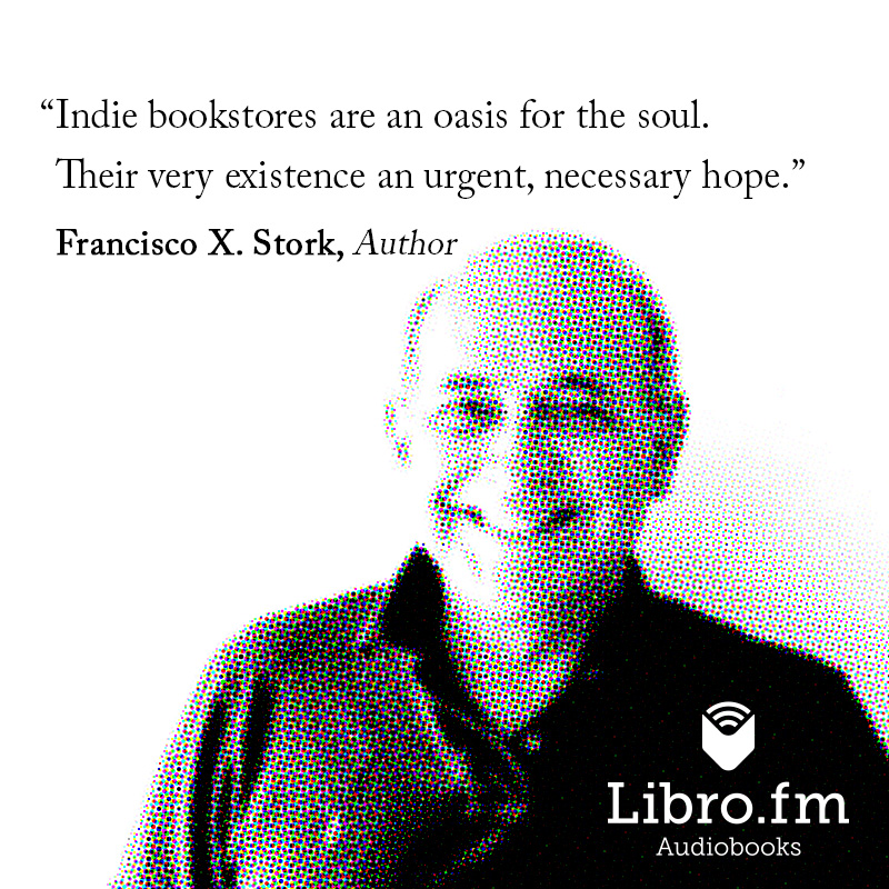 Author Love for Independent Bookstores - Libro.fm Audiobooks